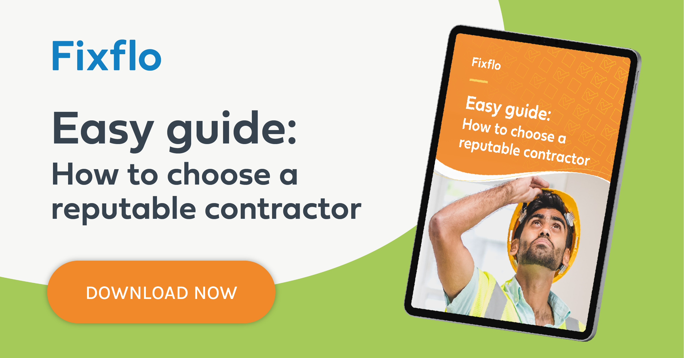 Easy guide: How to choose a reputable contractor