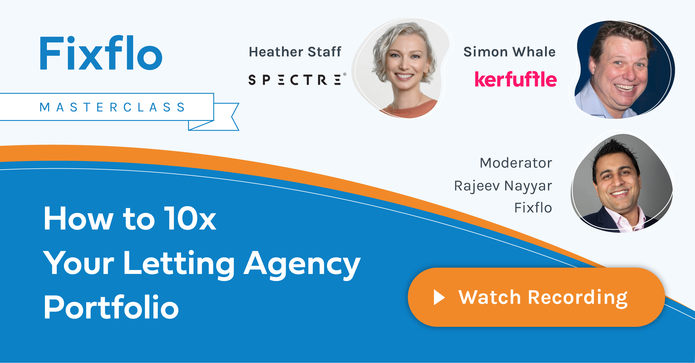 Fixflo Masterclass: How to 10x Your Letting Agency Portfolio