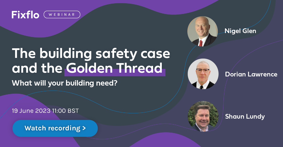 Webinar: The Building Safety Case and the Golden Thread: What will your ...